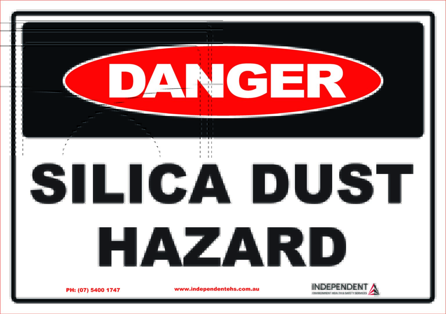 Danger Sign - Silica Dust Hazard - Independent EHS